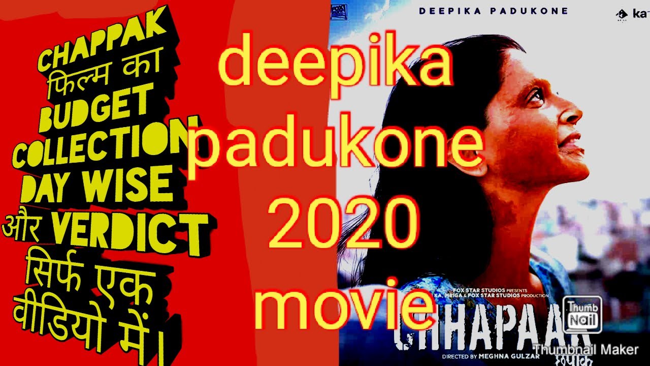 Chappak | deepika padukone vikrant masey , ankit Budget , day wise ...