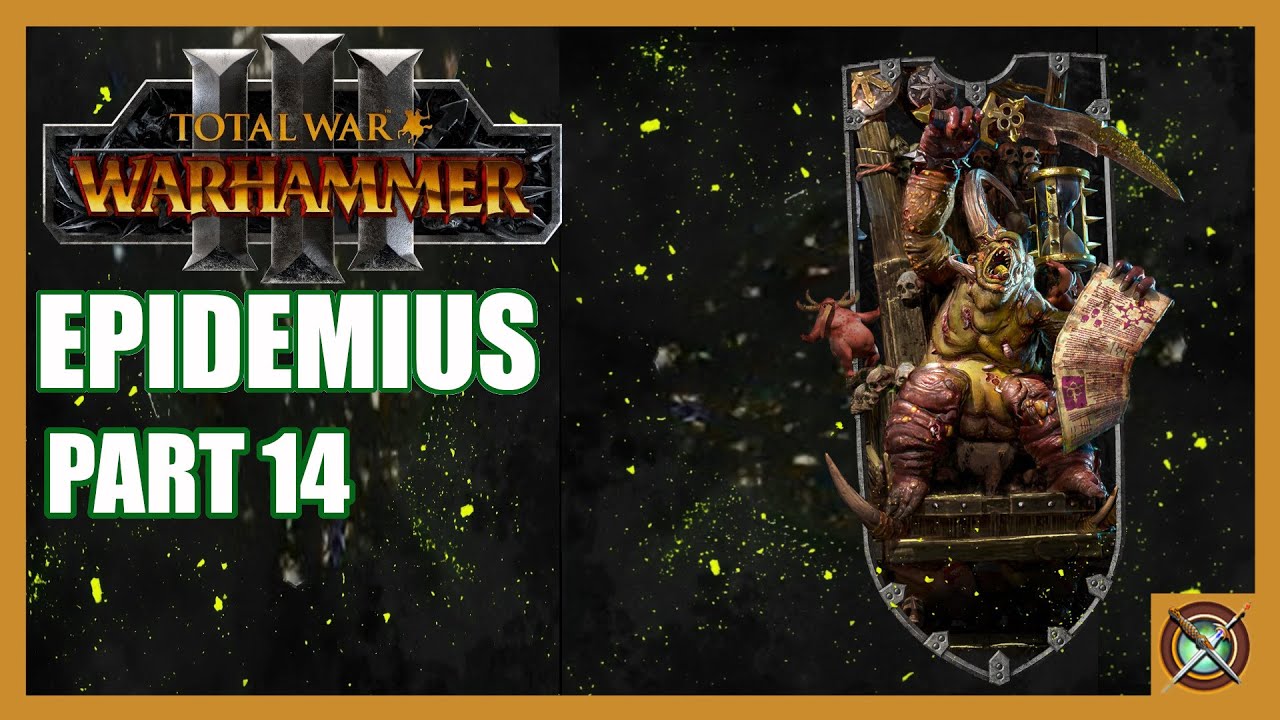 Ambushed! Epidemius Total War Warhammer 3 Episode 14 - YouTube