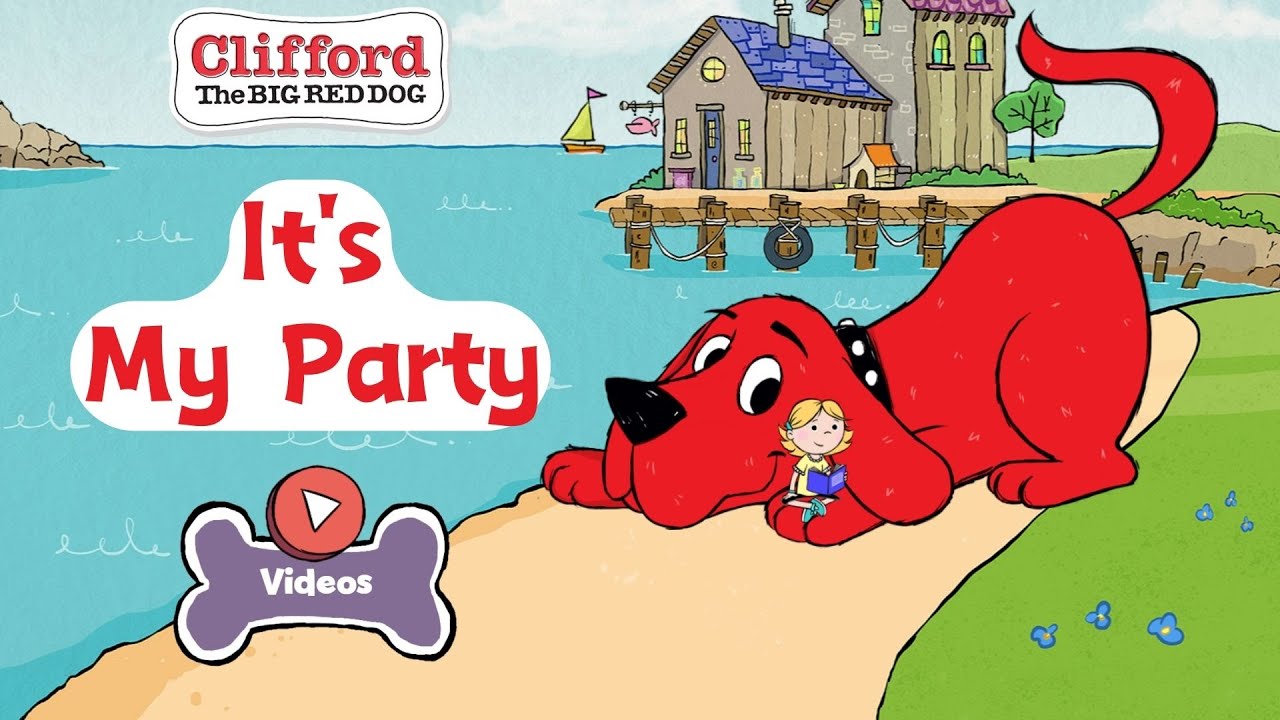 It's My Party | Clifford The BIG RED DOG | PBS KIDS Videos - YouTube