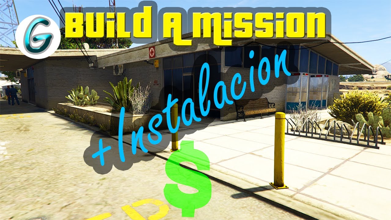 Misiones Nuevas Para Tu Gta V (Build A Mission) + Instalación - GTA V ...