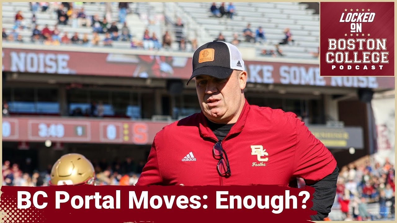 Boston College's Transfer Portal Strategy SHOCKS Fans | Is BC Building ...