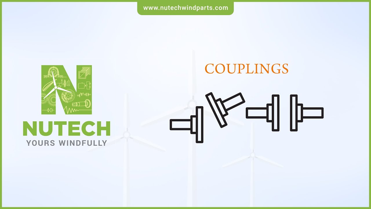 COUPLINGS - NUTECH WINDPARTS - YouTube