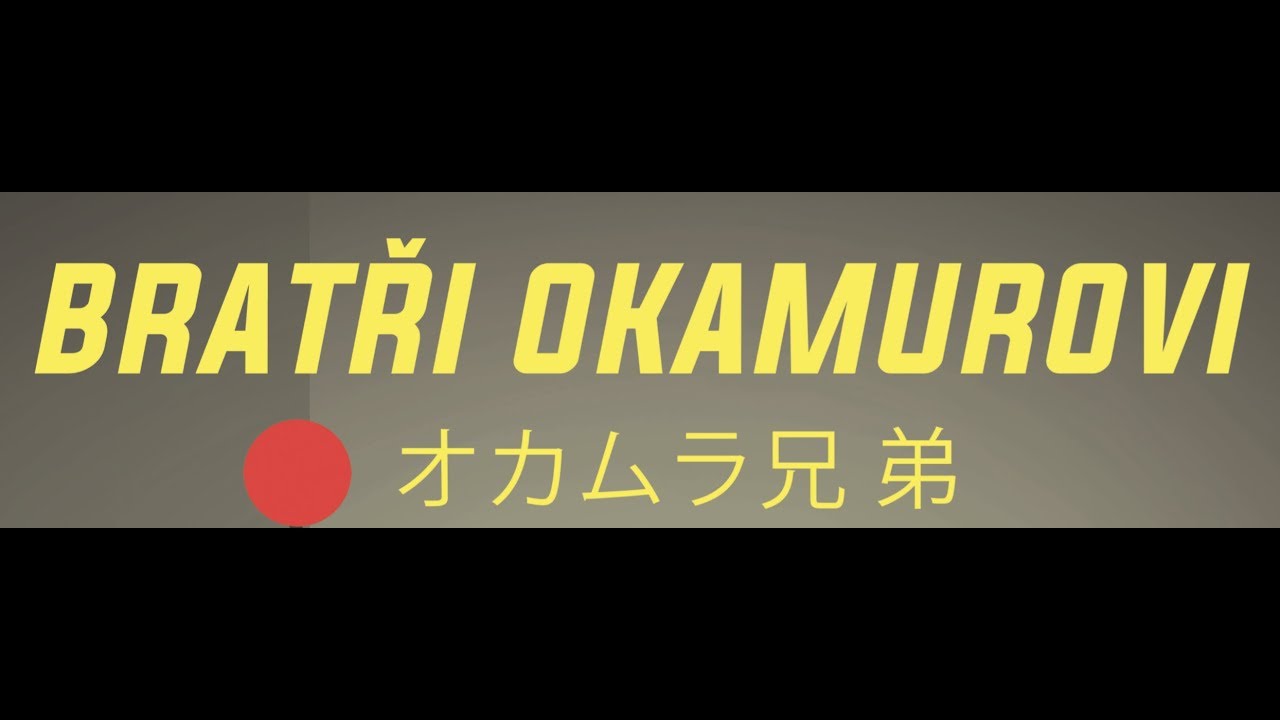 Bratři Okamurovi - trailer cz - YouTube