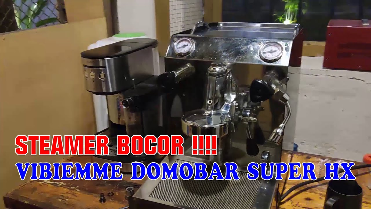 Perbaikan Mesin Espresso Vibemme Domobar Super HX - Trouble Steamer ...