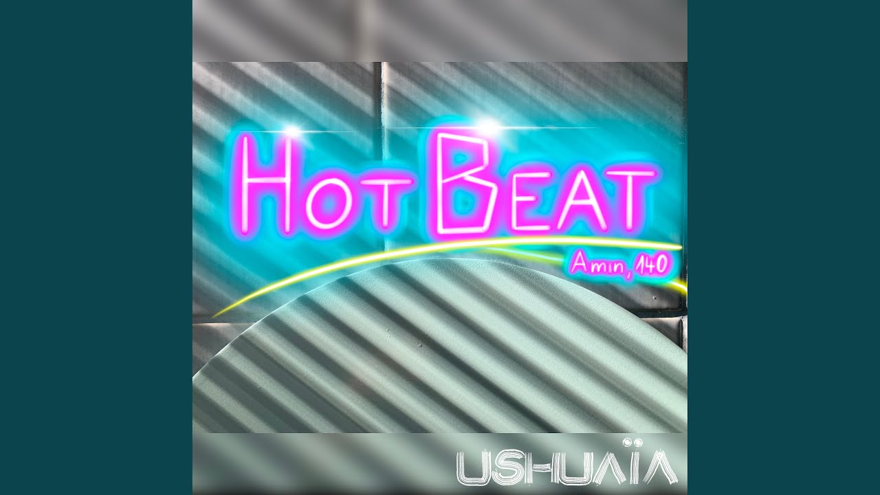Hot Beat (Amin, 140) - YouTube