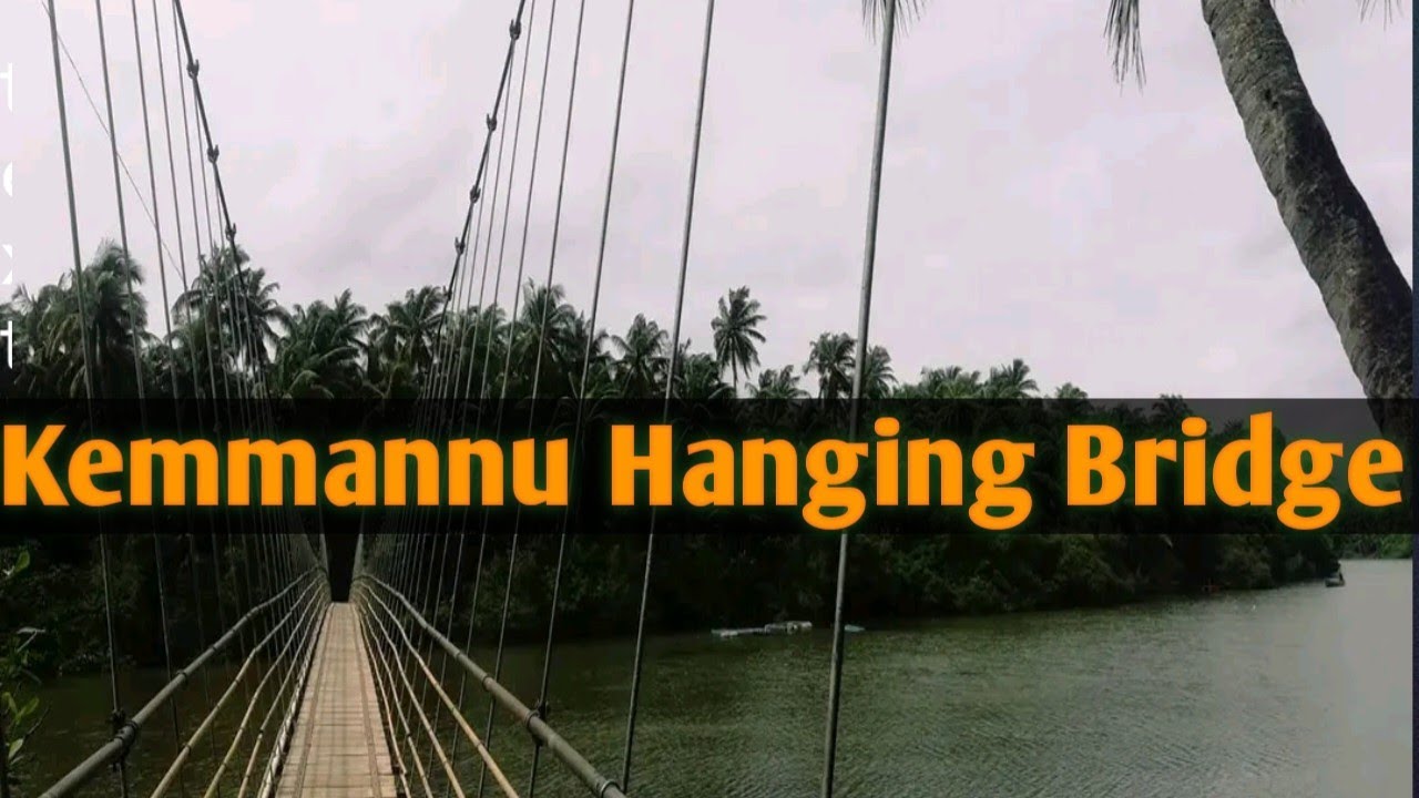 ! Kemmannu Hanging Bridge ! Thonse Delta Beach Road ! ! Udupi ...