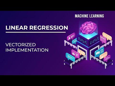 Vectorized Implementation of Linear Regression | Machine Learning Tutorial - YouTube