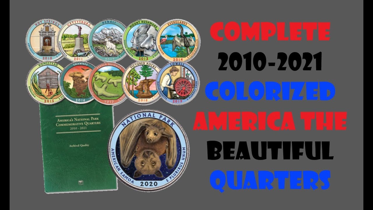 Complete 2010-2021 America the Beautiful Colorized Quarter Series - YouTube