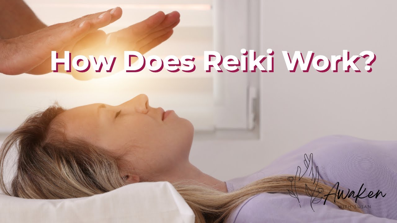 How Does Reiki Work? - YouTube