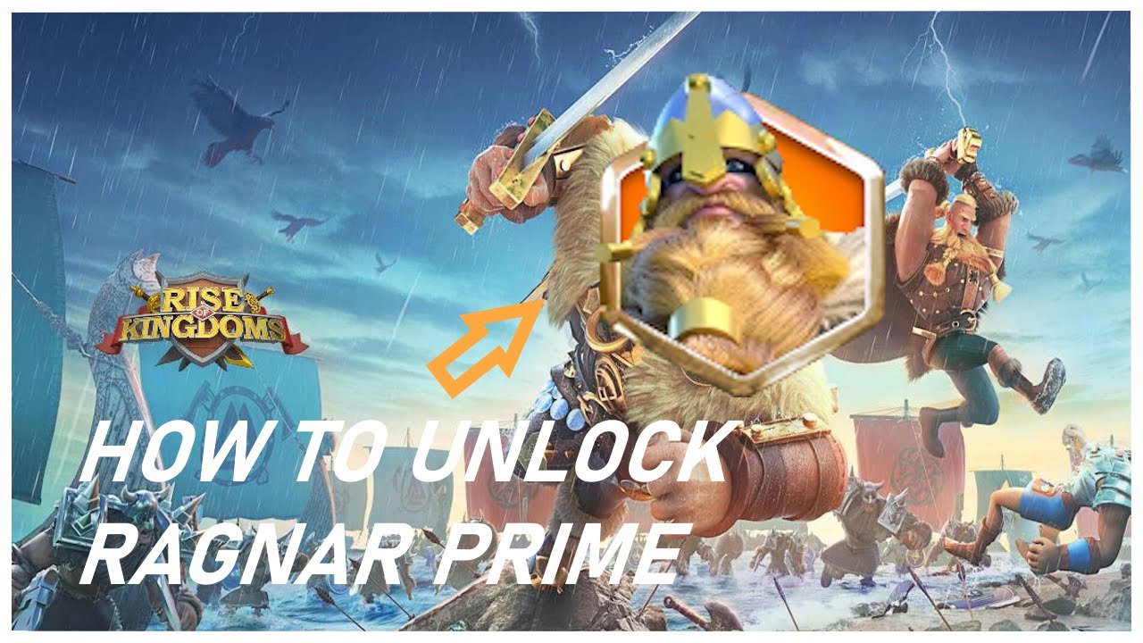 How to get Ragnar Prime in 2025 | Rise of Kingdoms - YouTube