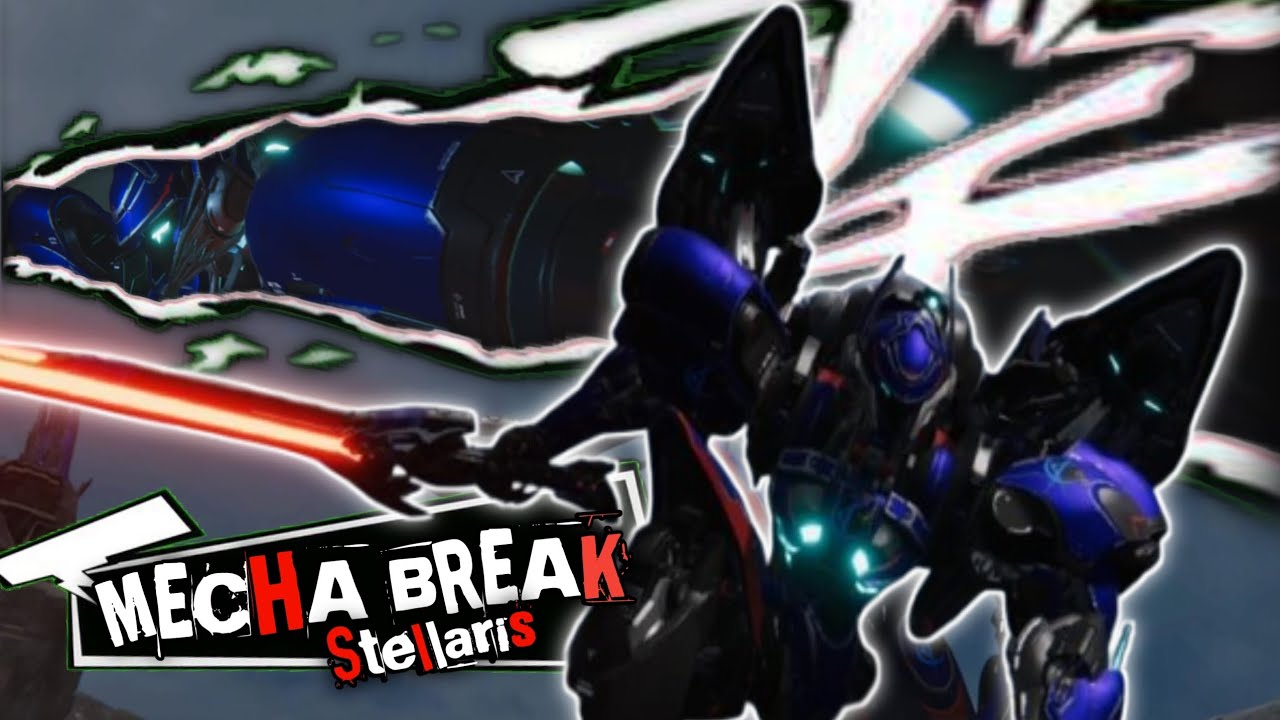 Mecha Break | Stellaris Gameplay - YouTube