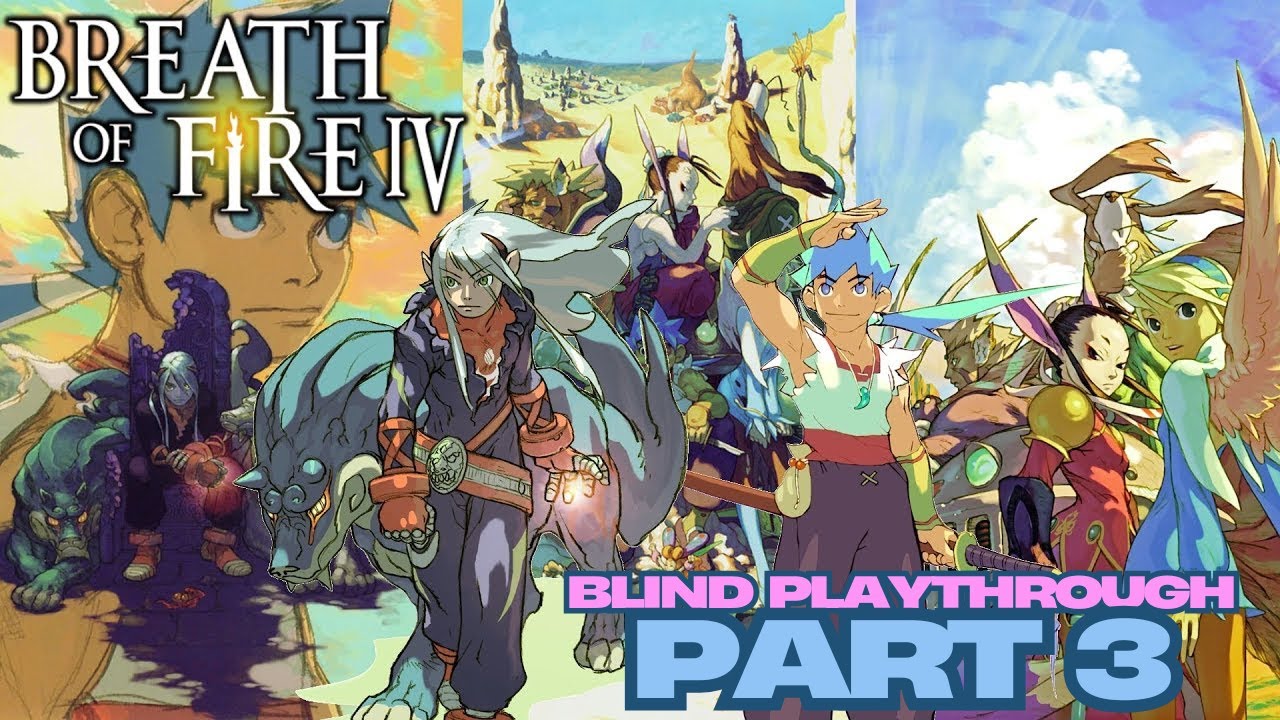 Breath Of Fire 4 Blind Playthrough Part 3: Moving Through The Dam With ...