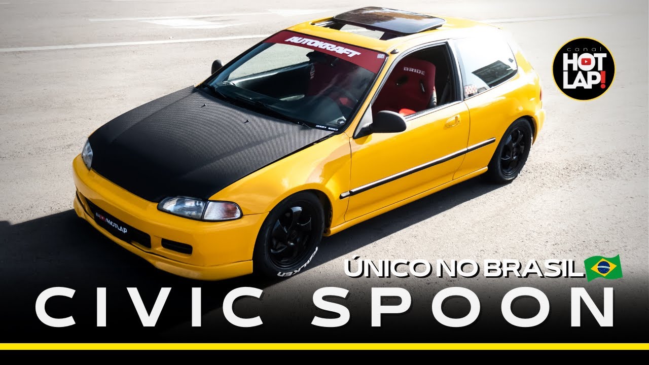CIVIC SI TRIBUTO SPOON NO BRASIL!!! - YouTube