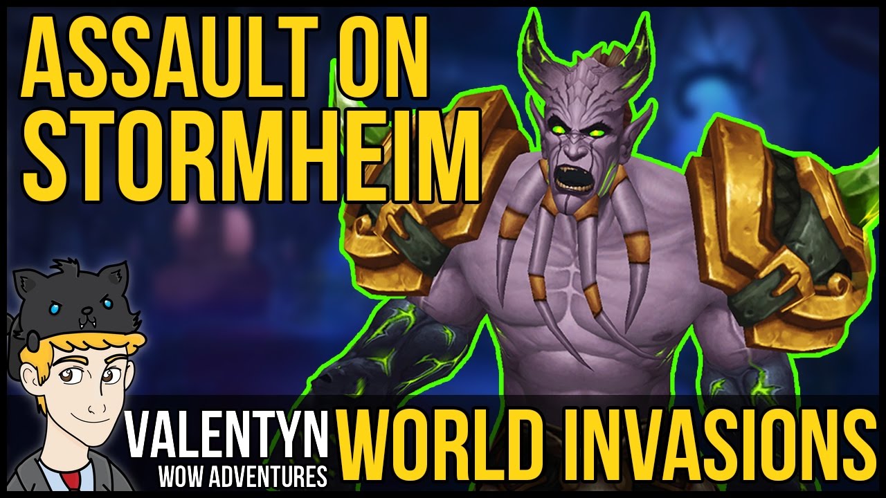 Warcraft Legion - Assault on Stormheim - World Invasion Scenario - YouTube