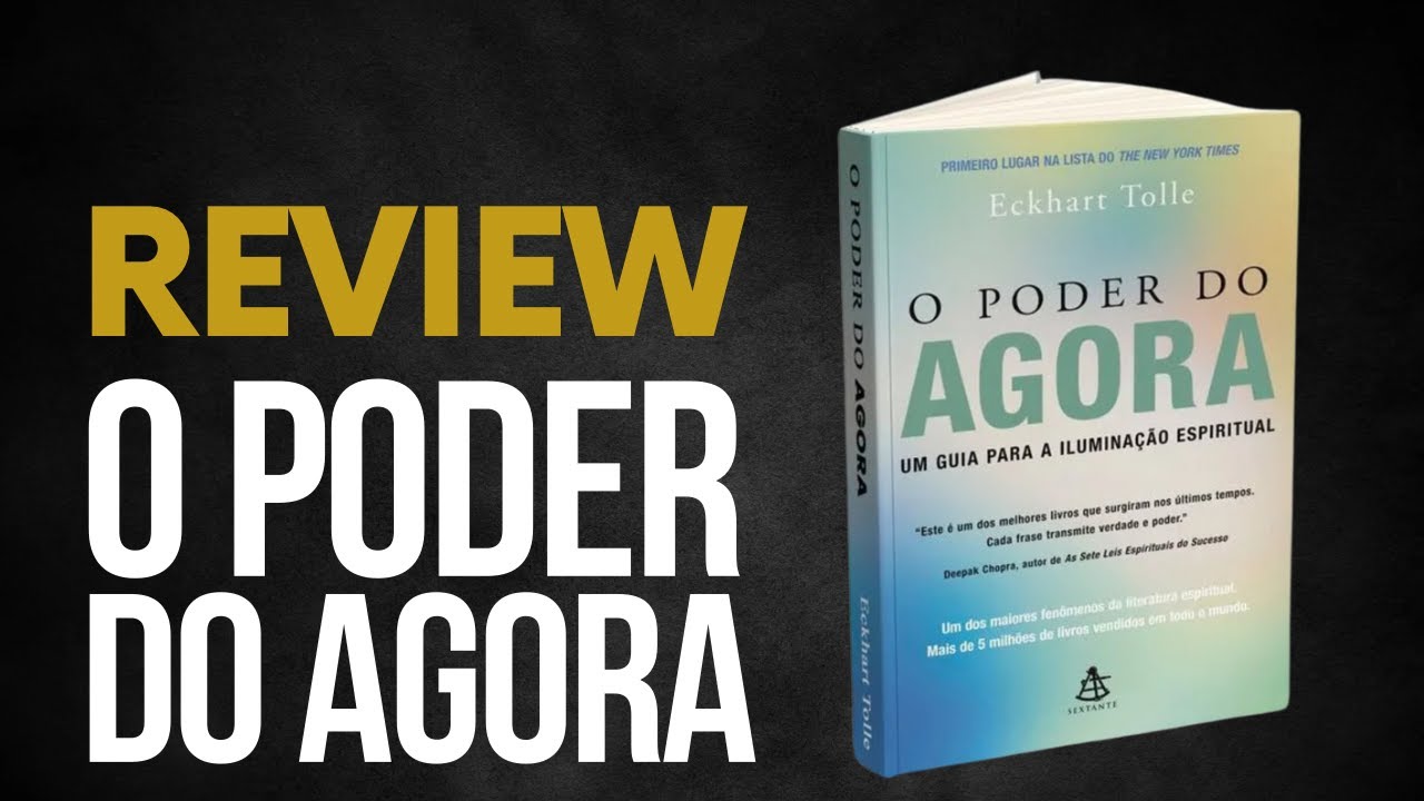Livro: O poder do Agora, em poucos minutos - YouTube