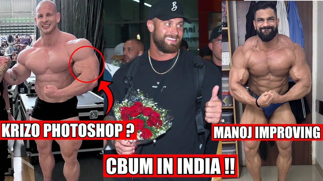 KRIZO PHOTOSHOPED ? | WHAT CBUM DOING IN INDIA | MANOJ IS IMPROVING 👍 ...