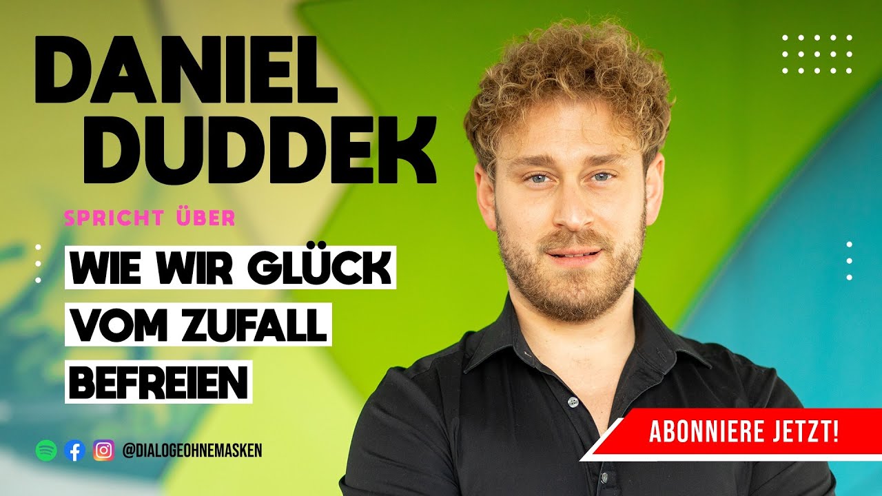 DANIEL DUDDEK – Wie wir Glück vom Zufall befreien - YouTube