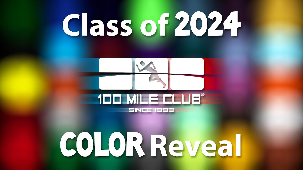 100 Mile Club | Color Reveal 2024! - YouTube