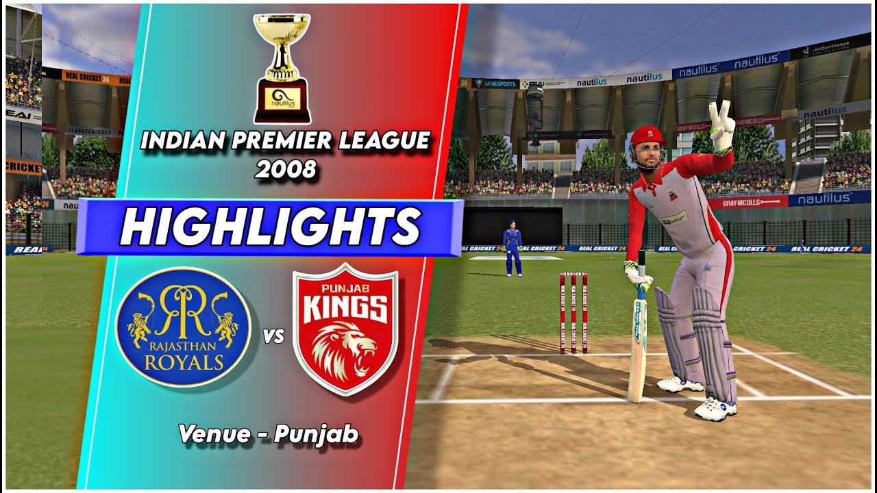 Rajasthan Royals vs Punjab Kings I Highlights | Epic IPL 2008 Clash ...