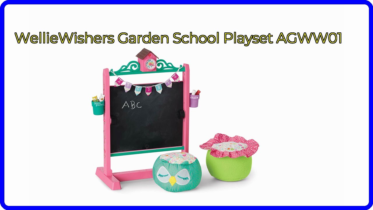 REVIEW (2024): WellieWishers Garden School Playset AGWW01. ESSENTIAL ...