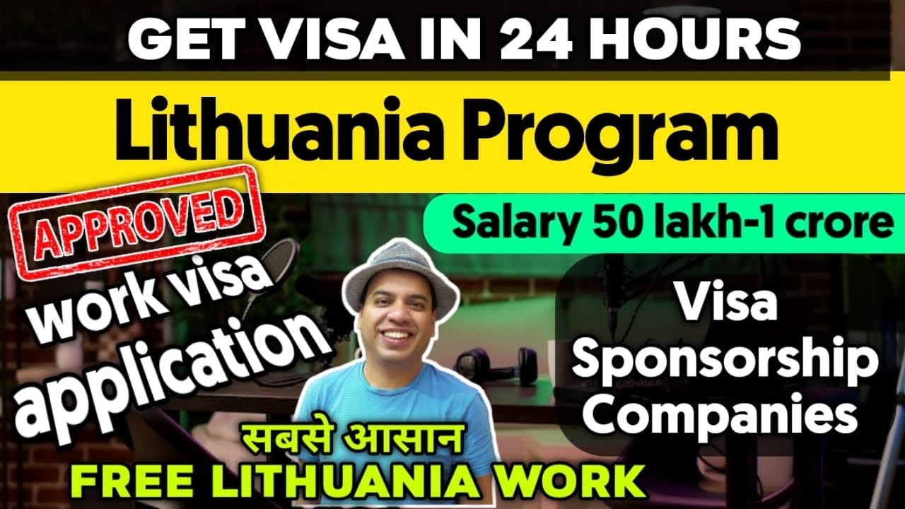 Lithuania Work Permit Visa | How to apply Lithuania Work Permit Visa from India |Lithuania Work ...