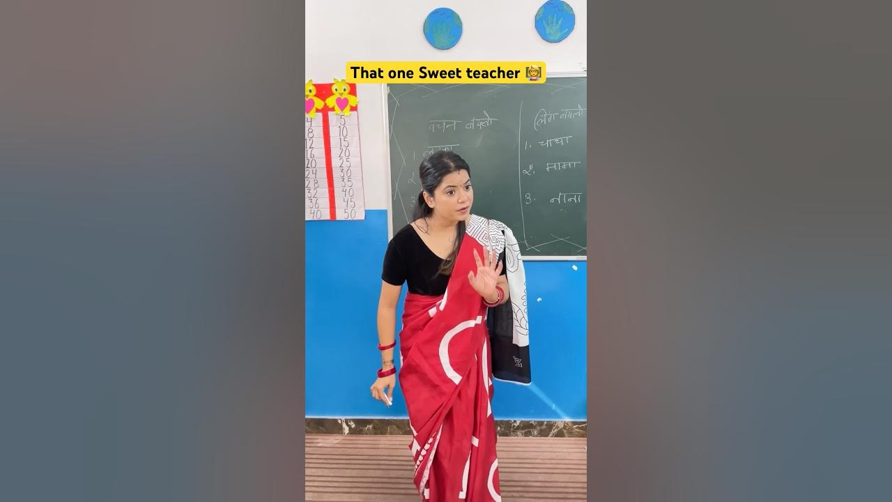 That one sweet teacher in every School 👩‍🏫 #shorts #ytshorts #sejalgabashorts #teacherlife - YouTube