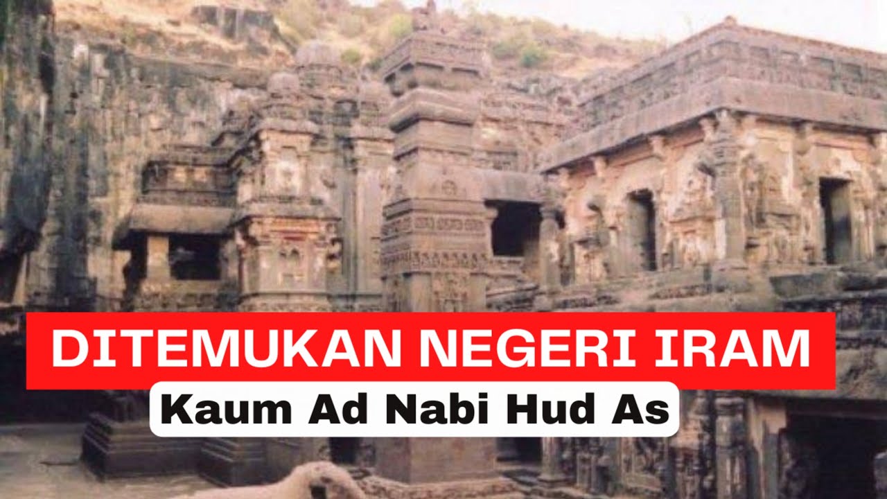 Peradaban Maju Kaum 'Ad dan Pendustaan Terhadap Nabi Hud AS - YouTube