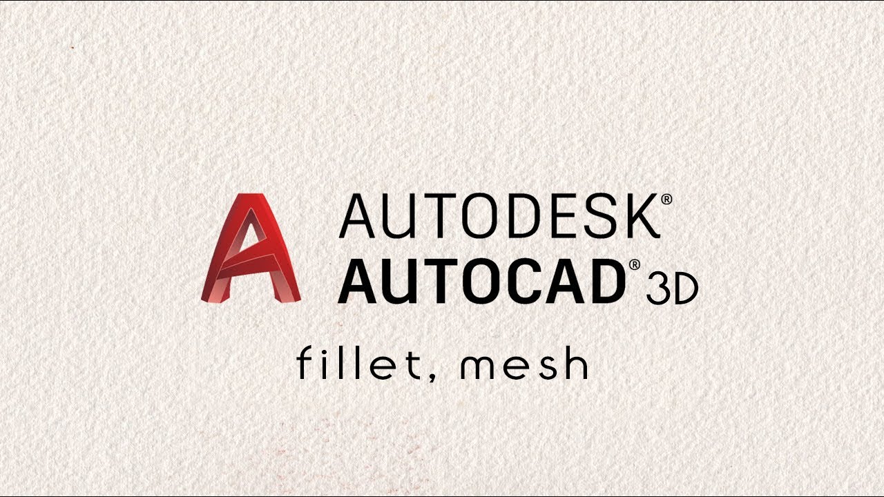 AutoCAD Tutorial - all about 3D modeling from scratch (lesson 19/22 ...