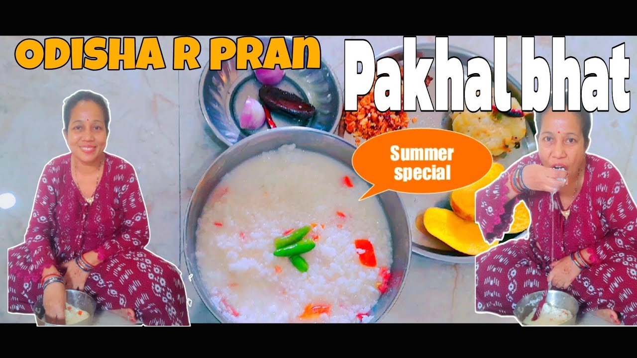 summer special pakhal bhat | Odisha special pakhal bhat | - YouTube