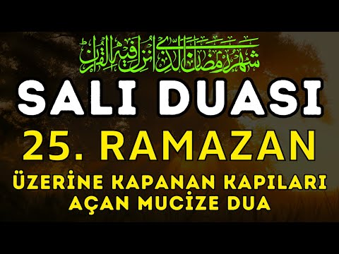 RAMAZAN AYI 25. GÜNÜ DUASI DİNLE - GÜNÜNÜZ VE ÖMRÜNÜZ BESMELE ILE BEREKETLENSIN. ÂMIN! #ramazan