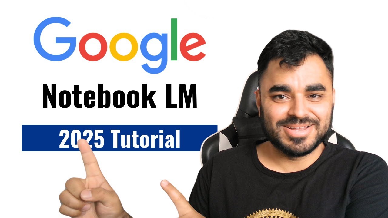 💡 How to Use Google NotebookLM (2025) | Full Tutorial + Features ...