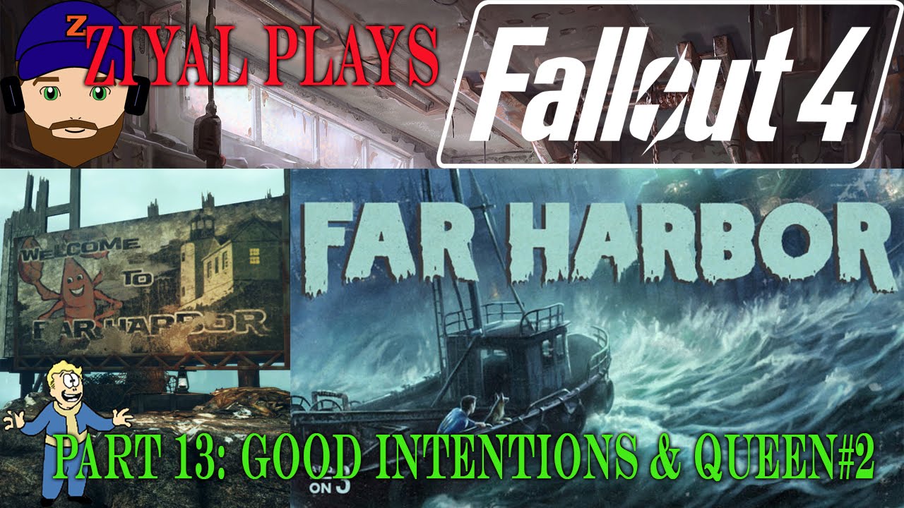 Fallout 4 - Far Harbor DLC– Let’s Play Part 13 Good Intentions and ...