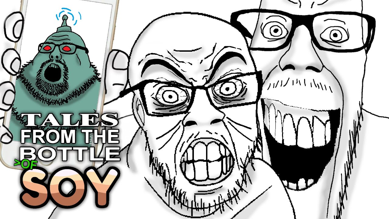 TALES FROM THE BOTTLE OF SOY / A Soyjak Party Series (PILOT) - YouTube