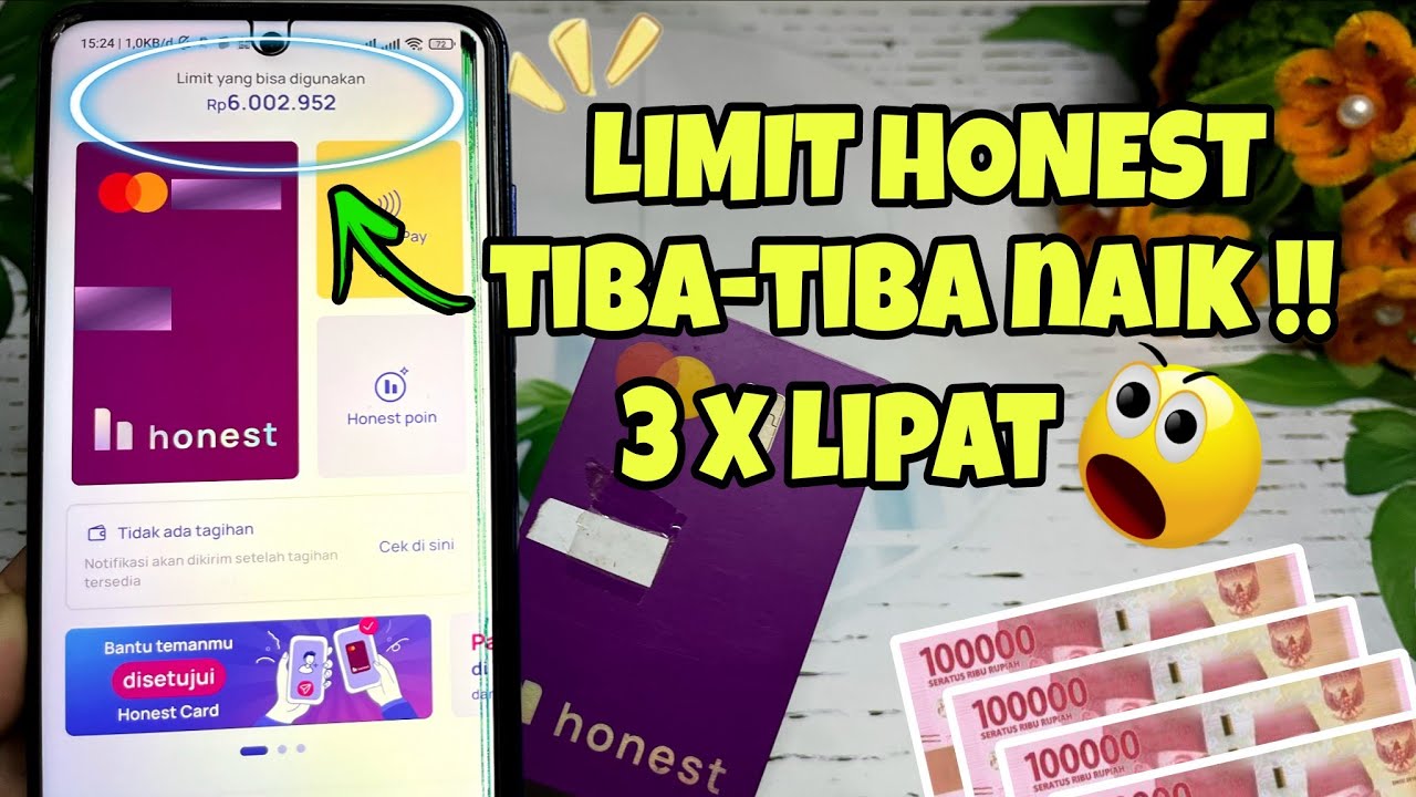 Limit Honest Card Tiba Tiba Naik Jadi 6 Juta Rupiah - Cara Menaikkan ...