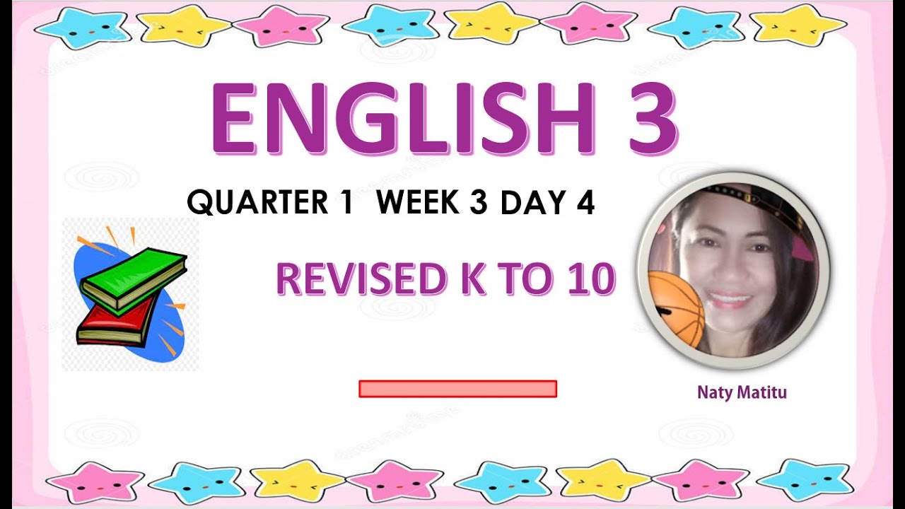 ENGLISH QUARTER Q WEEK 3 DAY 4 - YouTube