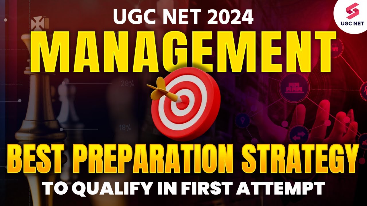 UGC NET Management Last Days Strategy | UGC NET June 2024 Success Plan ...