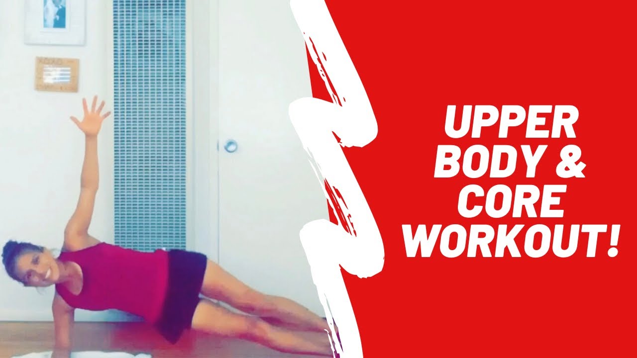 Core & Upper Body Workout!! - YouTube