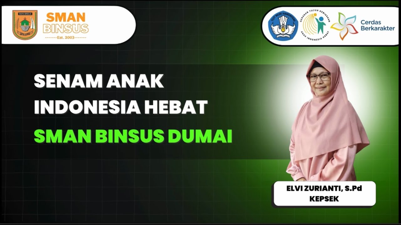 SENAM ANAK INDONESIA HEBAT SMAN BINAAN KHUSUS DUMAI - YouTube