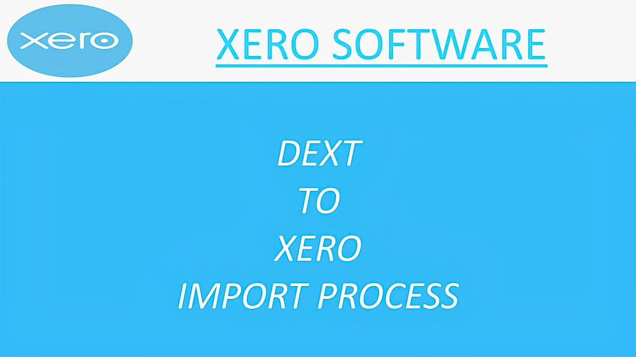 dext to Xero publish | dext tutorial | how to import invoices from dext ...