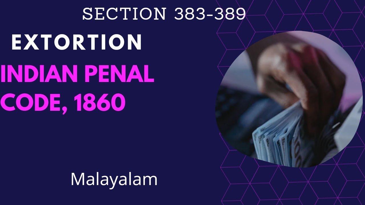 Extortion | Section 383- 389 | Indian Penal Code ,1860 - YouTube