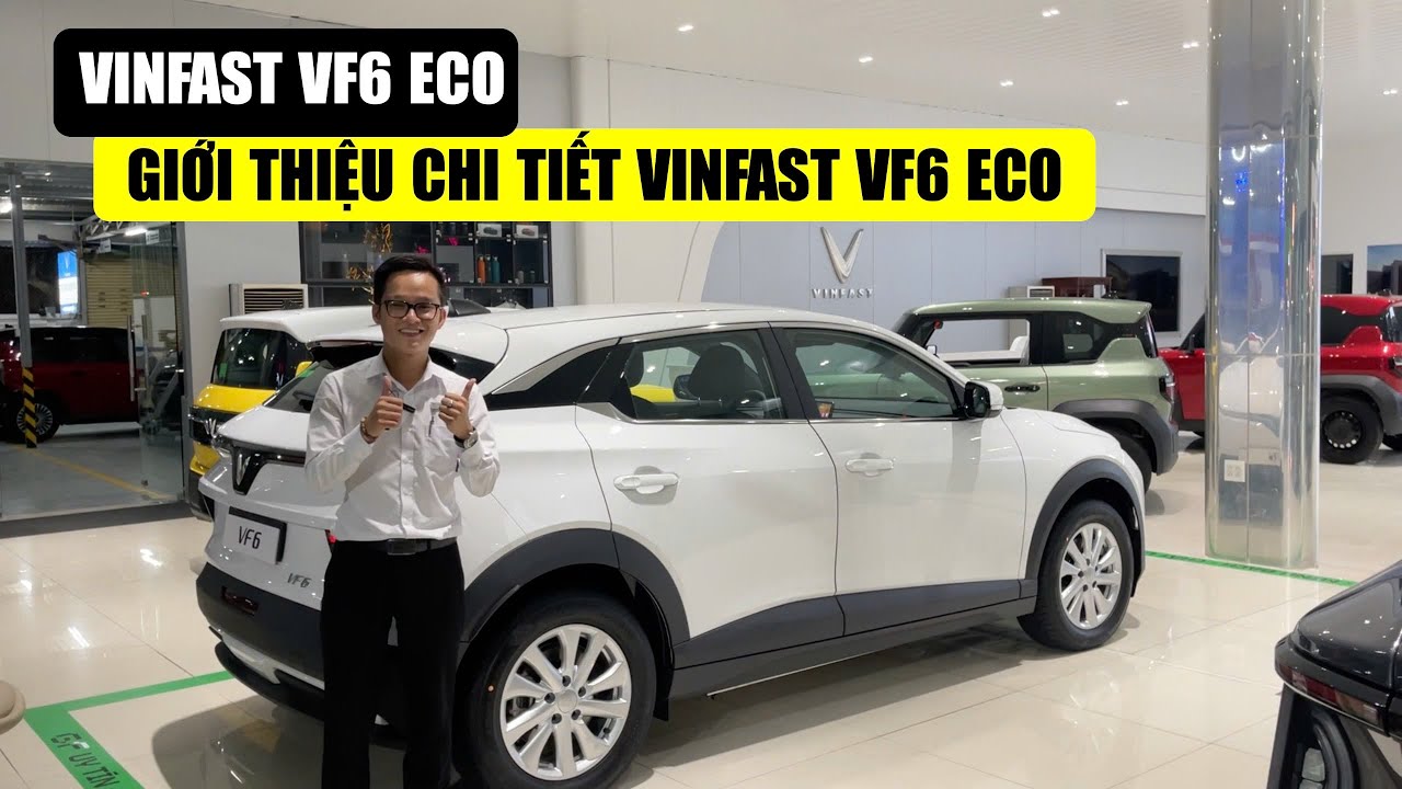 GIỚI THIỆU VINFAST VF6 | PHIÊN BẢN ECO MÀU TRẮNG GIAO NGAY - YouTube