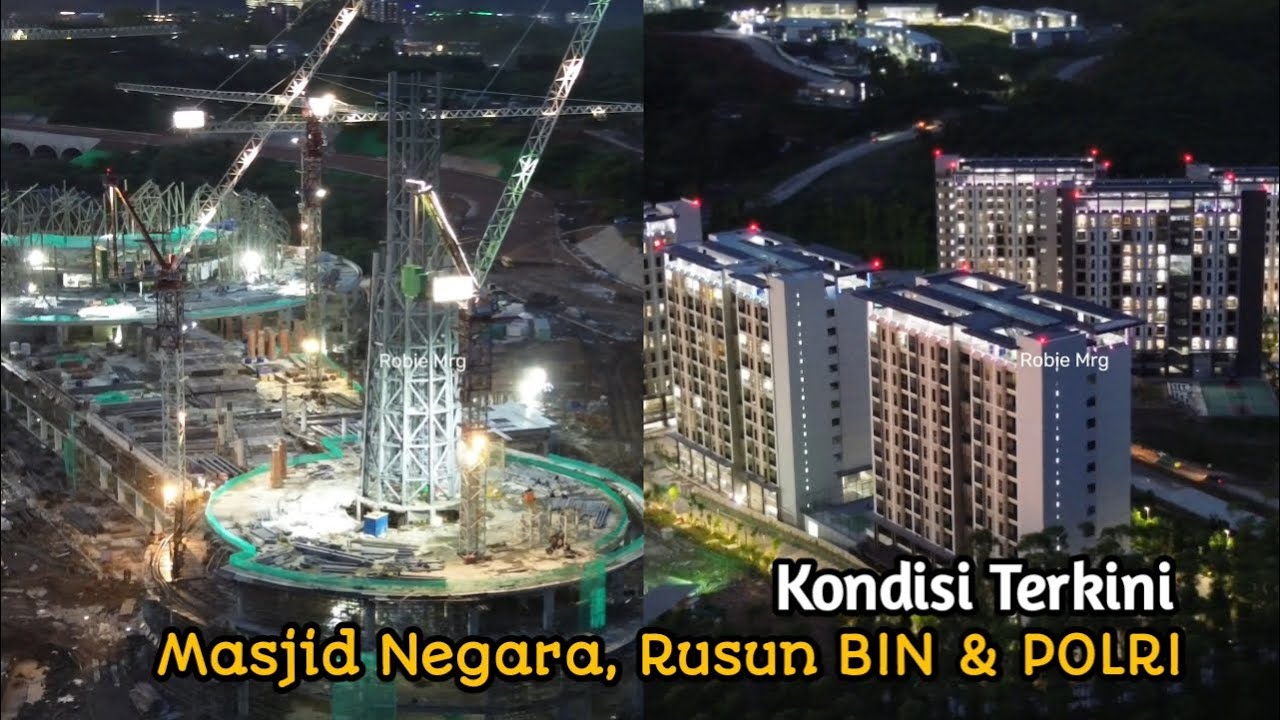 IKN Terkini!! Update Masjid Negara, Rusun POLRI dan Rusun BIN di IKN ...