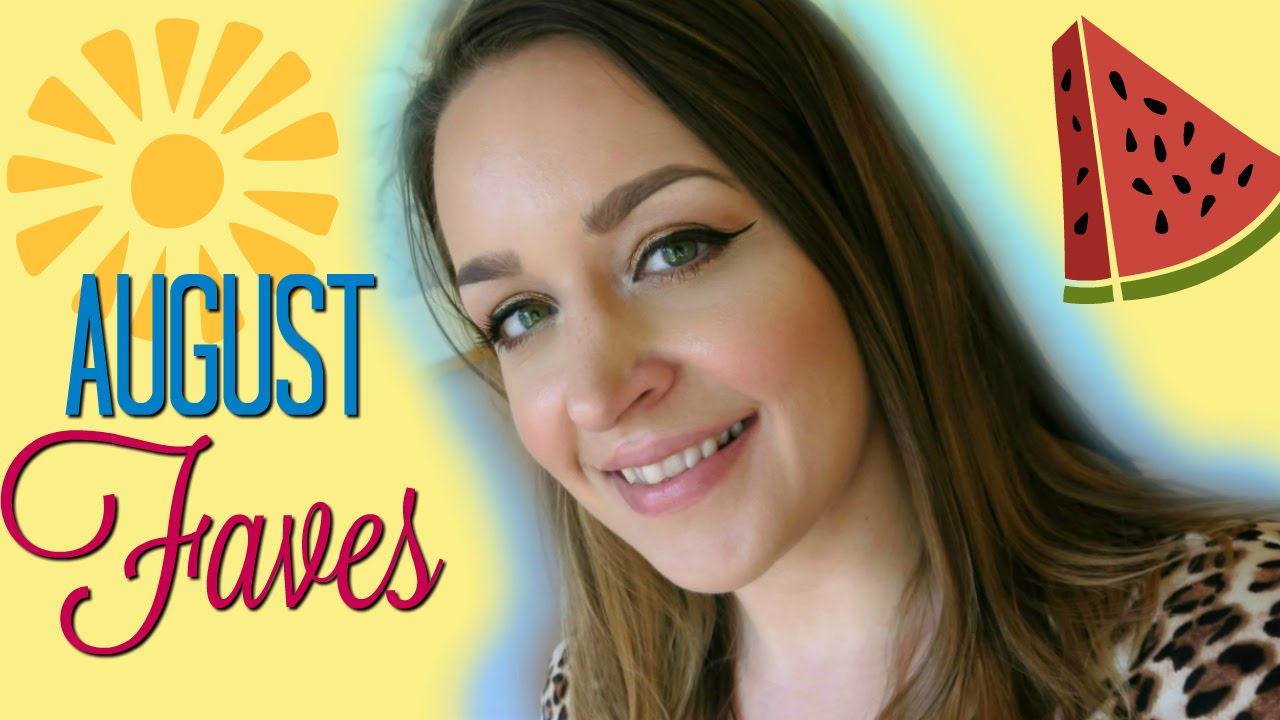 August Makeup & Beauty Faves 2016! | DreaCN - YouTube