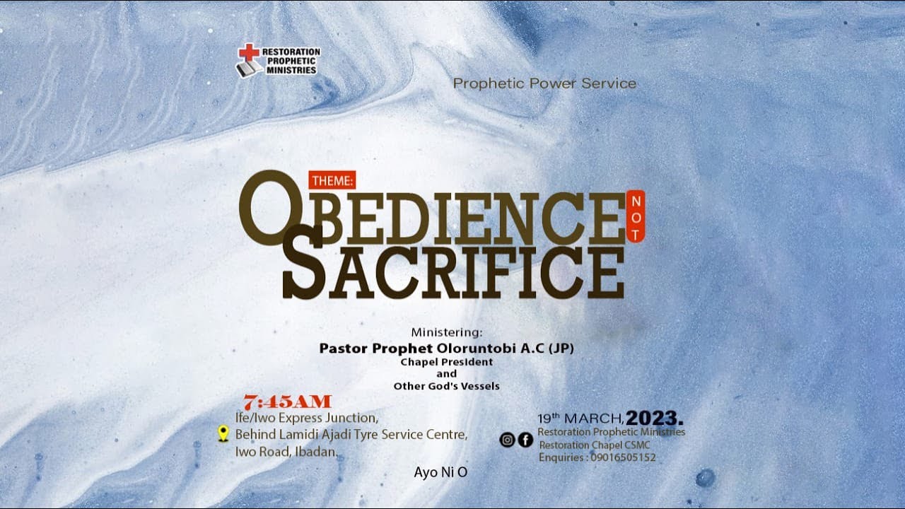 Prophetic Power Service - OBEDIENCE NOT SACRIFICE - YouTube