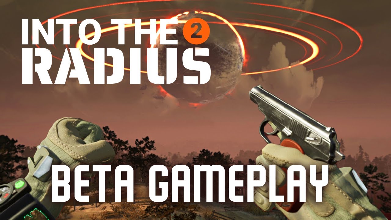 Into the Radius 2 Closed Beta Gameplay! Episode 1 - YouTube