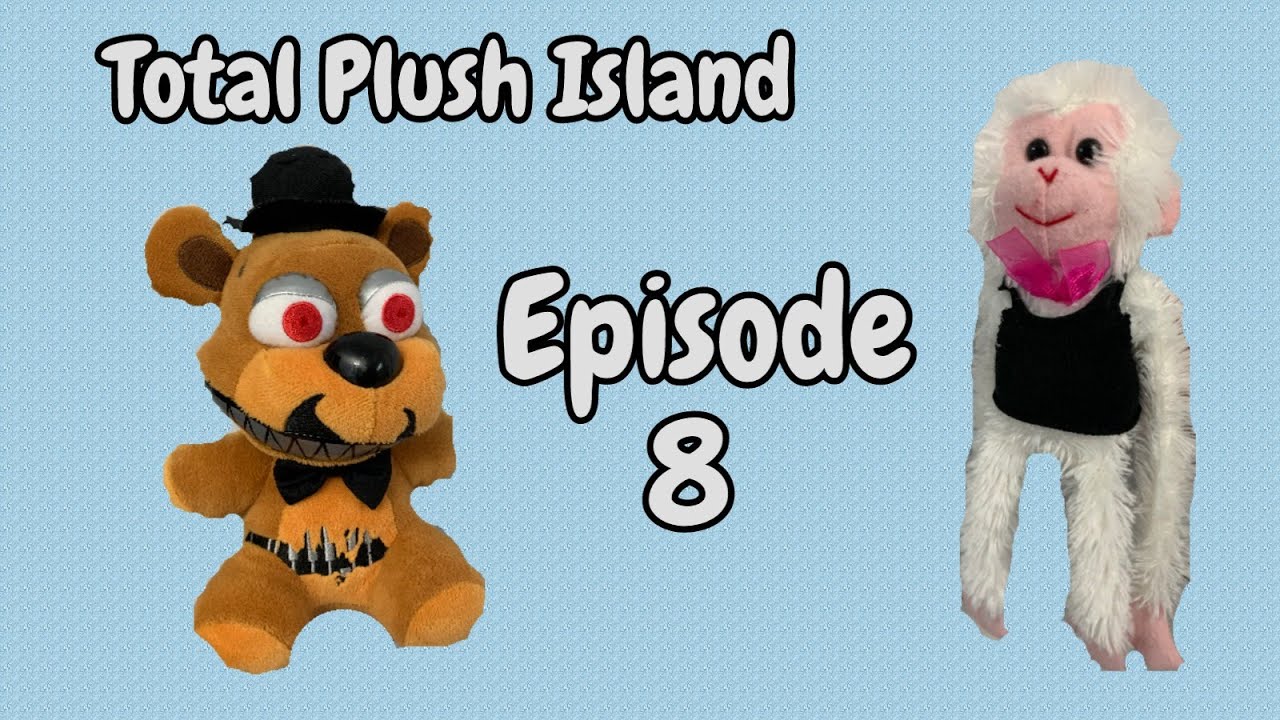 Total Plush Island S2 Episode 8 - YouTube