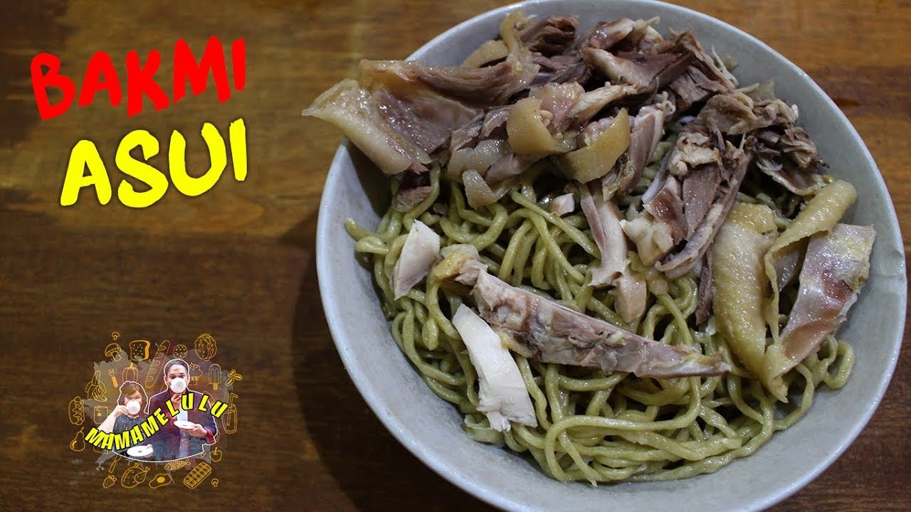 MAMAMELULU | Bakmi Ayam Asui (Aming) - YouTube