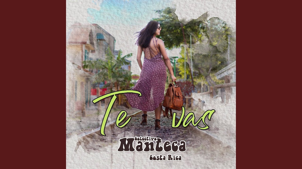 Te Vas - YouTube
