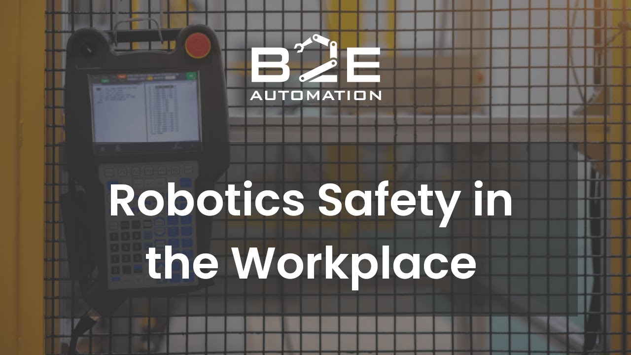 Robotics Safety in the Workplace - YouTube