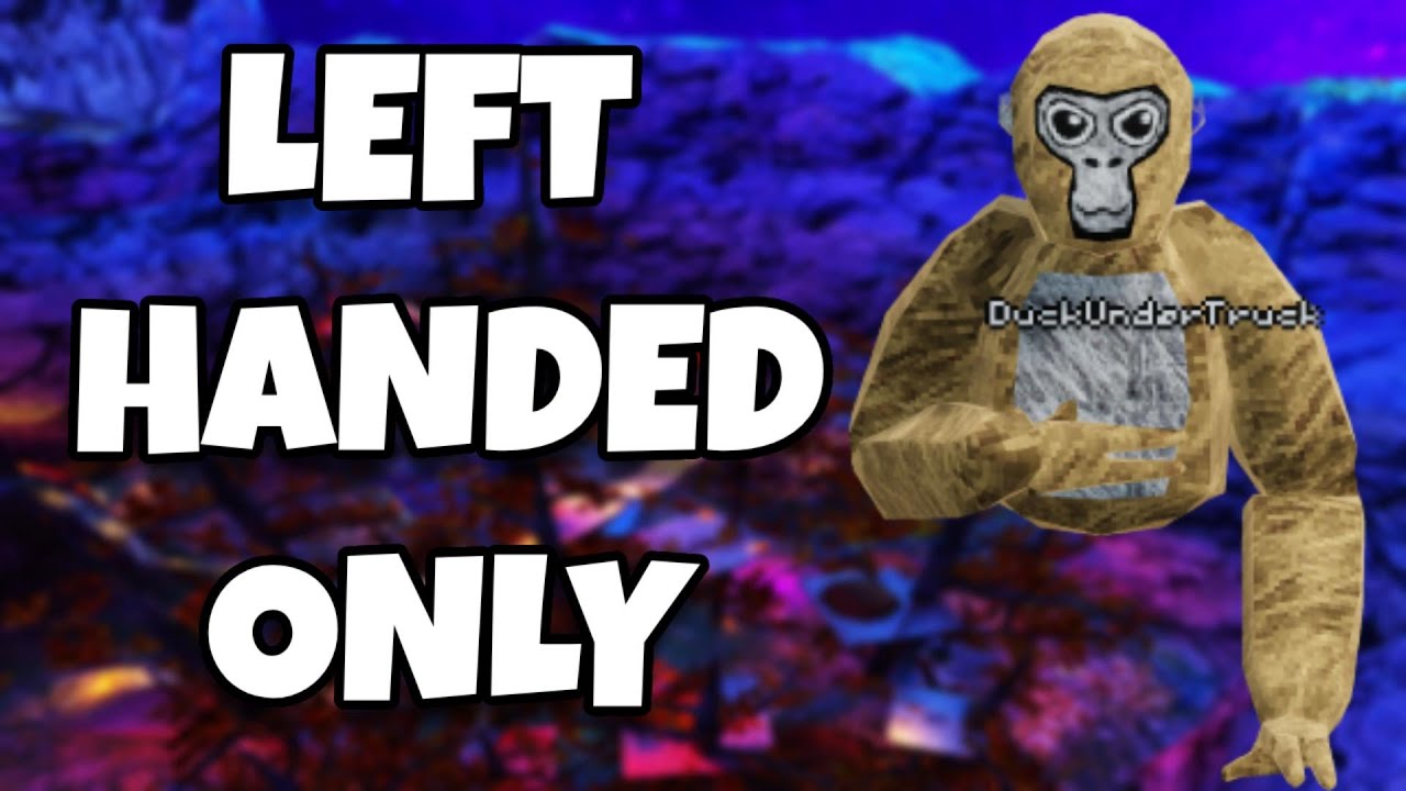 Gorilla Tag but I can ONLY use my LEFT hand... - YouTube